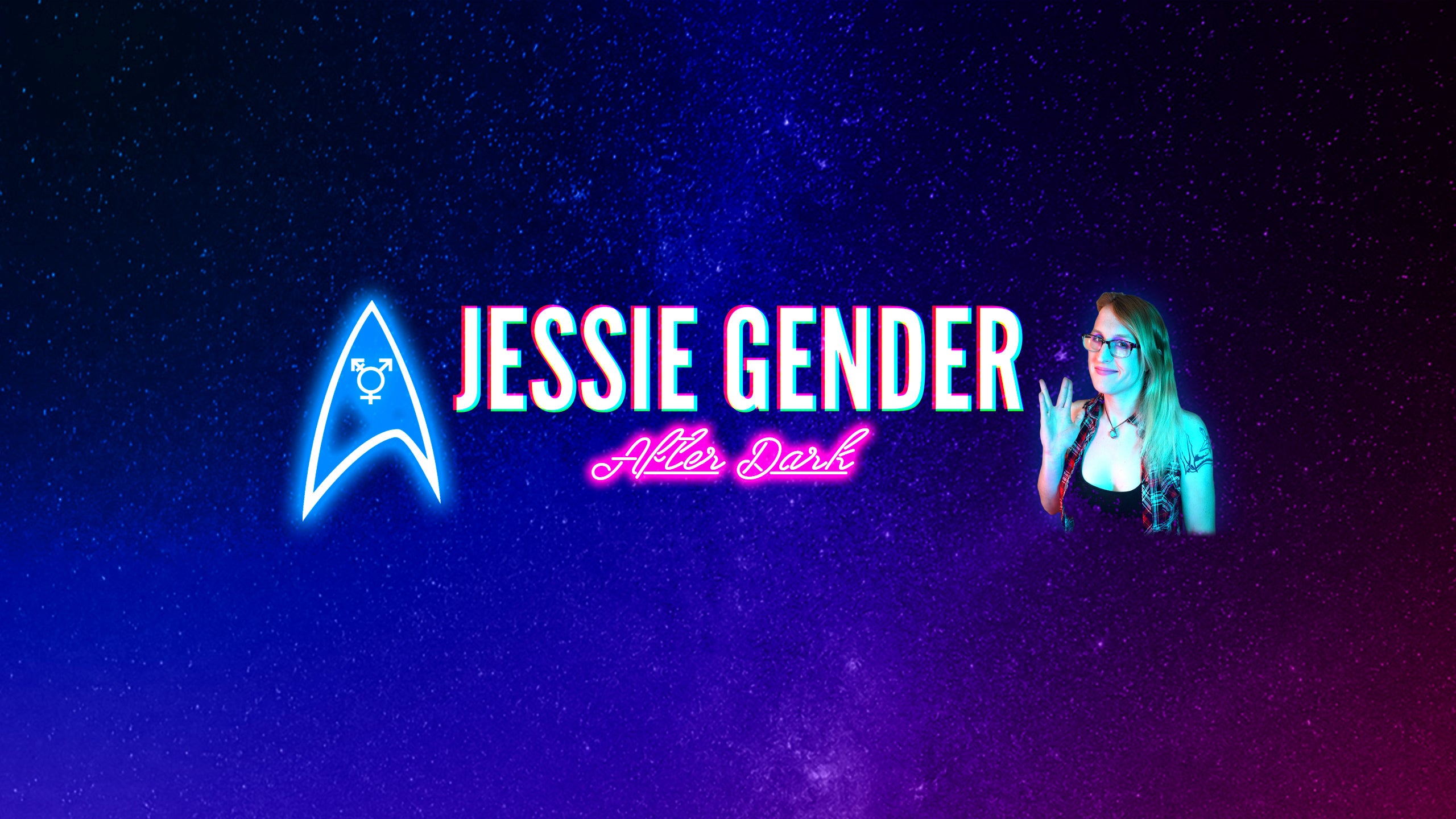 Jessie Gender After Dark | Nebula