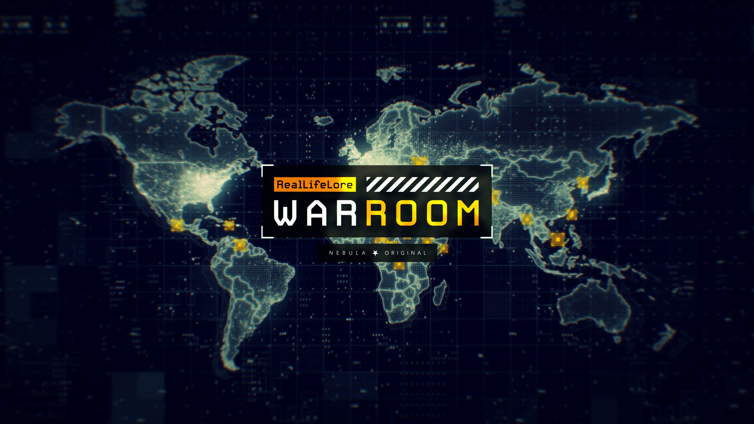 RealLifeLore — War Room | Nebula