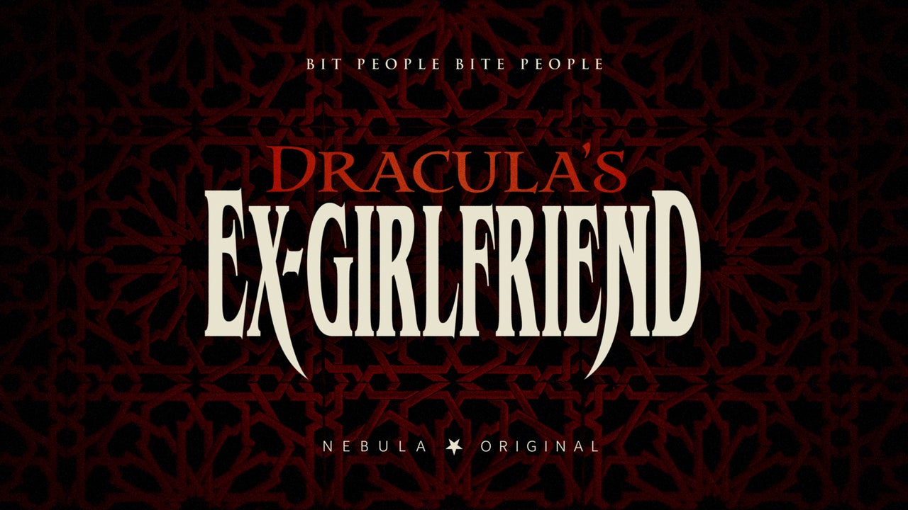 Dracula's Ex-Girlfriend | Nebula