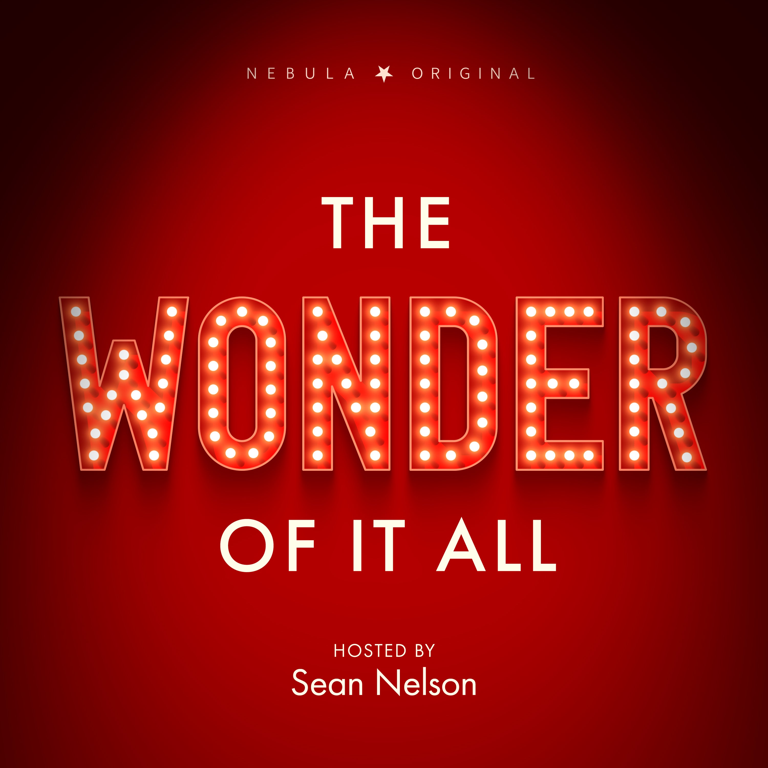 The Wonder of It All | Nebula