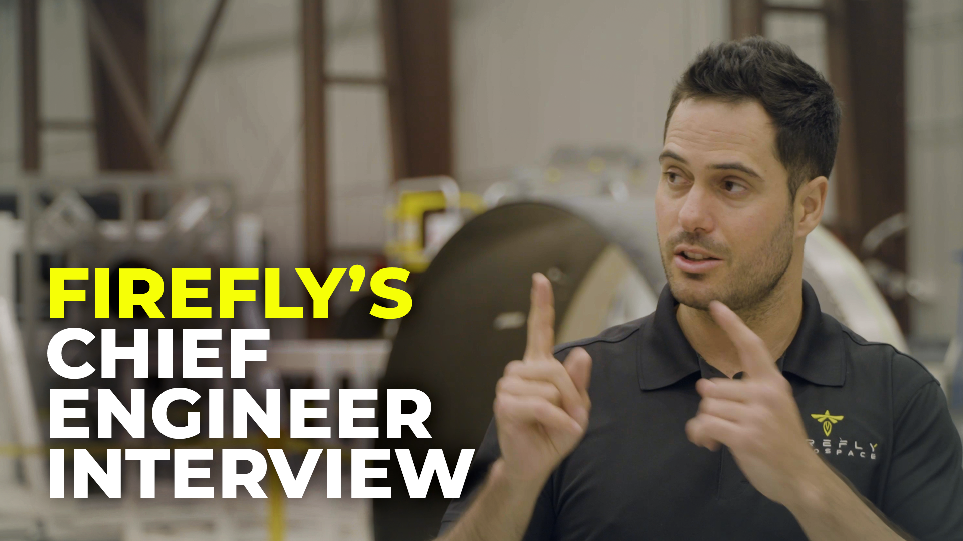 Firefly's Alpha Chief Engineer Interview | Nebula