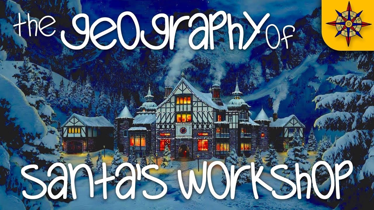 The Geography of Santa's Workshop | Nebula