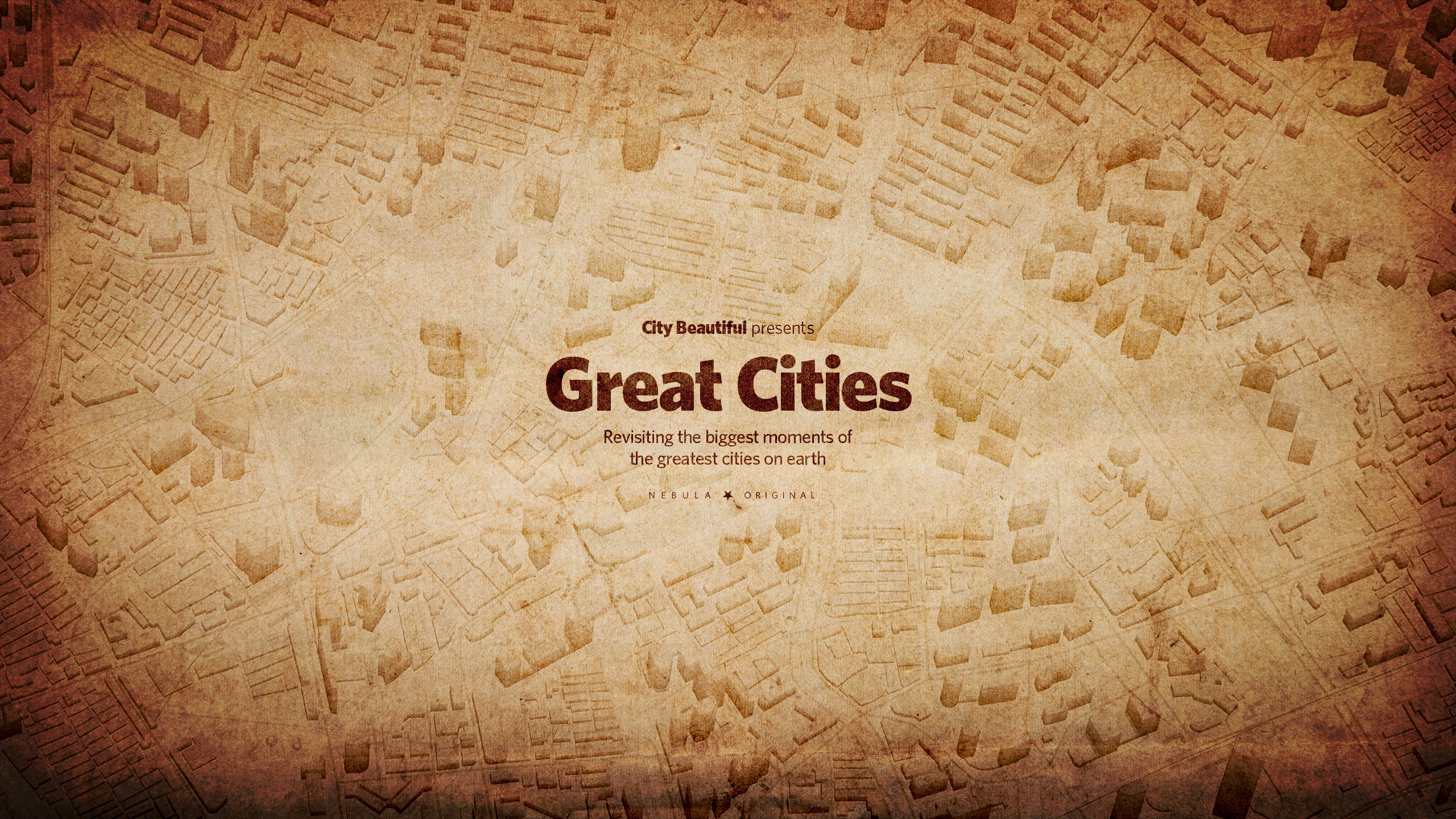 City Beautiful — Great Cities | Nebula