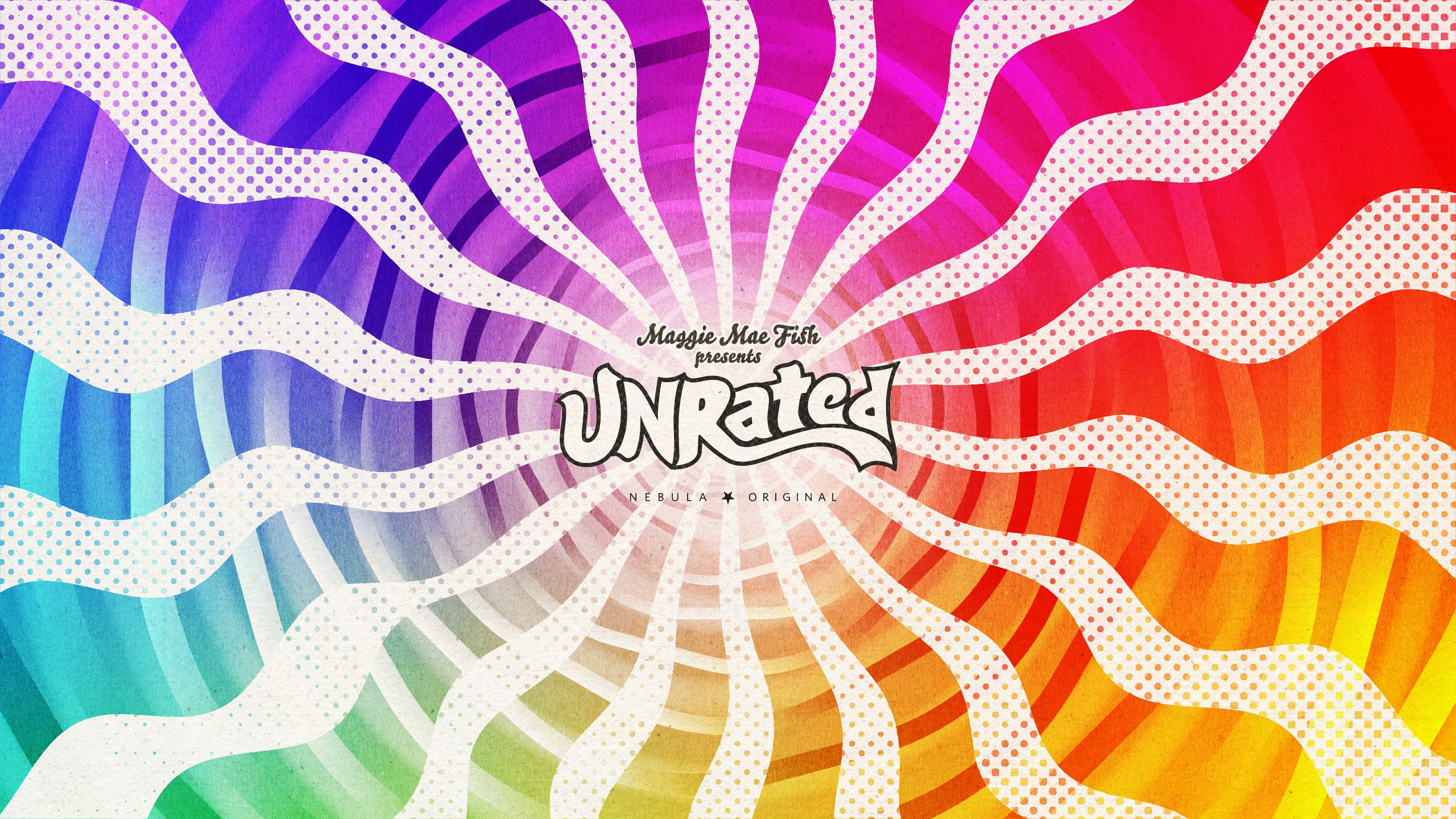 Maggie Mae Fish — Unrated | Nebula